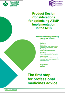 Product Design Considerations for optimising ATMP Implementation in the ...